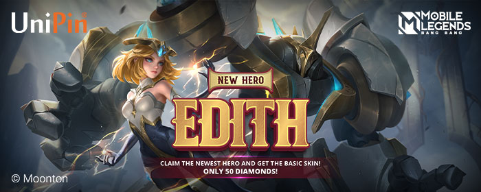 UniPin - MLBB New Hero: Edith (PH)