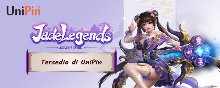 UniPin - Jelajahi Jade Legends: Immortal Realm Lebih Mudah Bersama UniPin