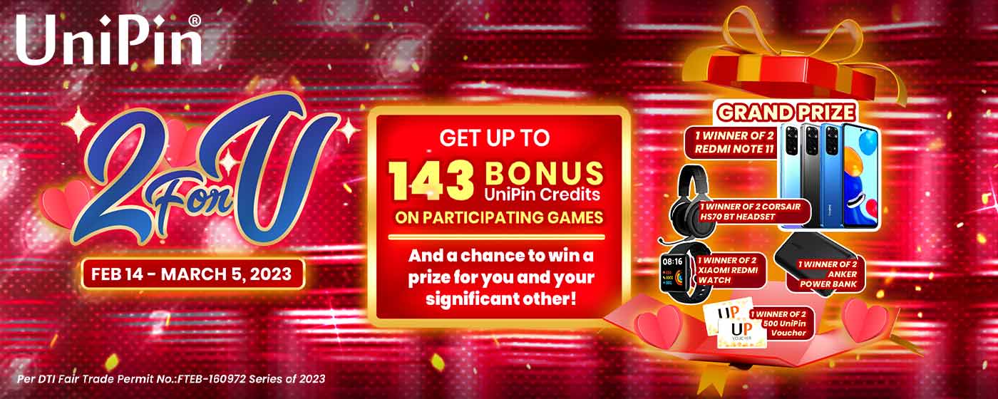 UniPin - 2 For U Valentines Raffle (PH)