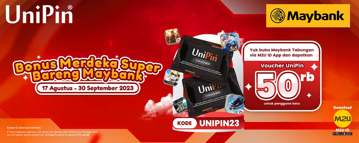 UniPin - Bonus Merdeka - Voucher UniPin 50rb dari Maybank!