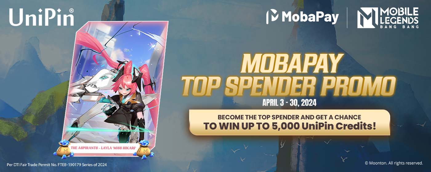 UniPin - MobaPay Top Spender (PH)