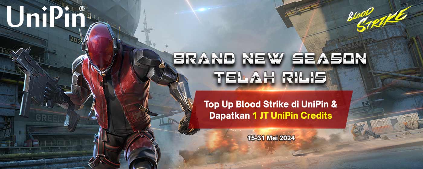 UniPin - Brand New Season Blood Strike telah Rilis! Raih 1JT UniPin ...
