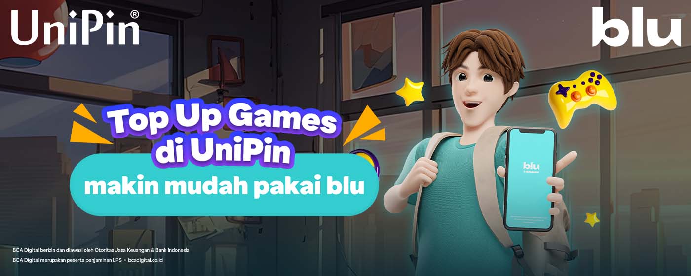 UniPin - Sekarang Kamu Bisa Top Up Game Favoritmu Pakai blu!