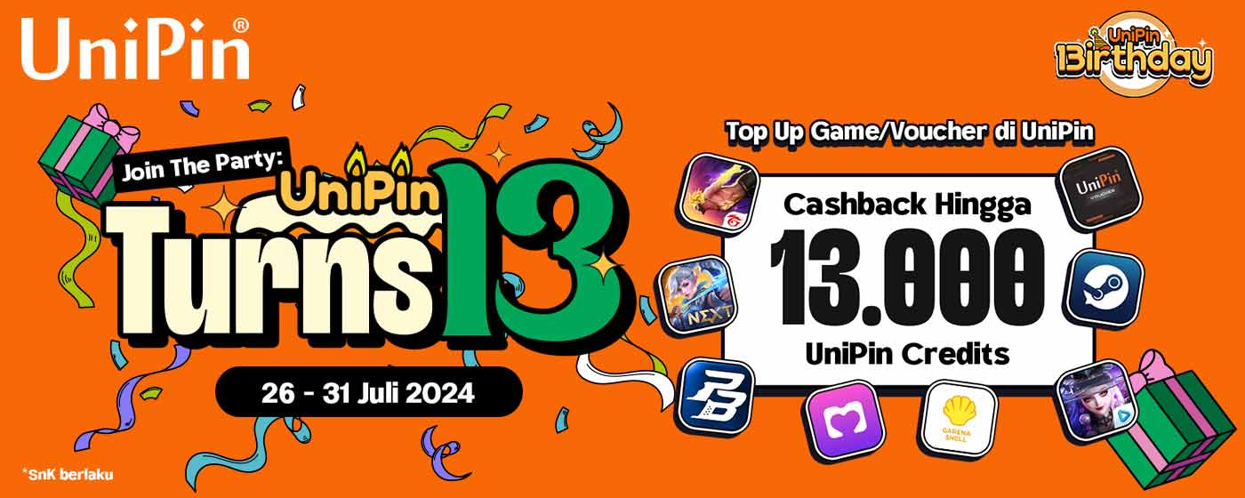 UniPin - UniPin Turns 13! – Buruan Kejar Cashbacknya Sekarang Juga!