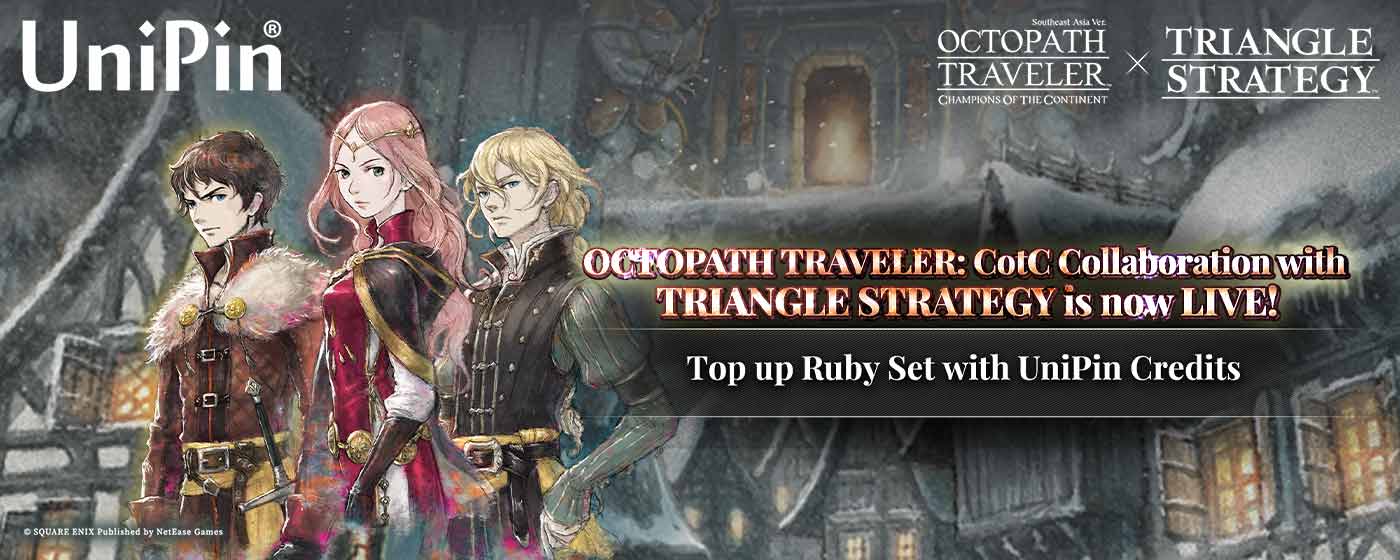 UniPin - Octopath Traveler: CotC And Triangle Strategy Collaboration (MY)
